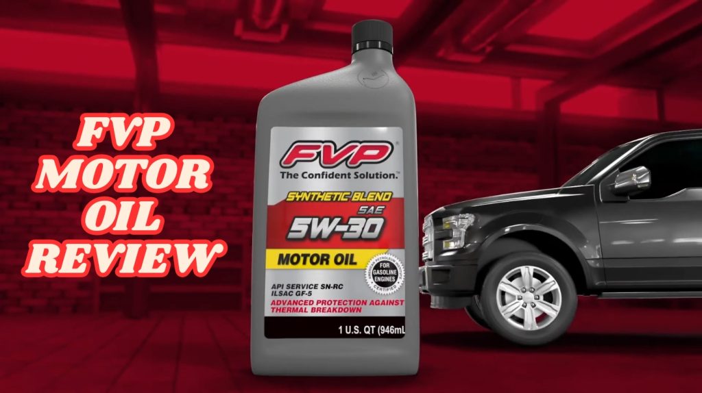 FVP Motor Oil Review: Trust for Long-Lasting Engine Health